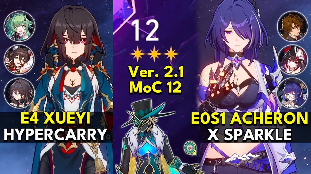 E4 Xueyi Hypercarry And E0s1 Acheron X Sparkle Memory Of Chaos Floor 12